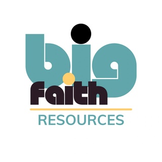 Our Suggestions | Big Faith Resources